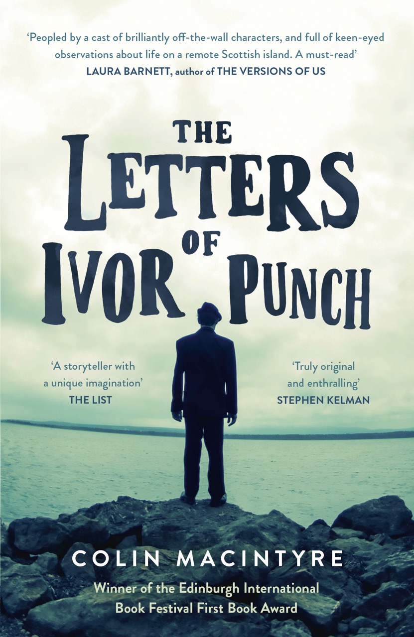 Colin MacIntyre: The Letters of Ivor Punch | Visit Mull & Iona